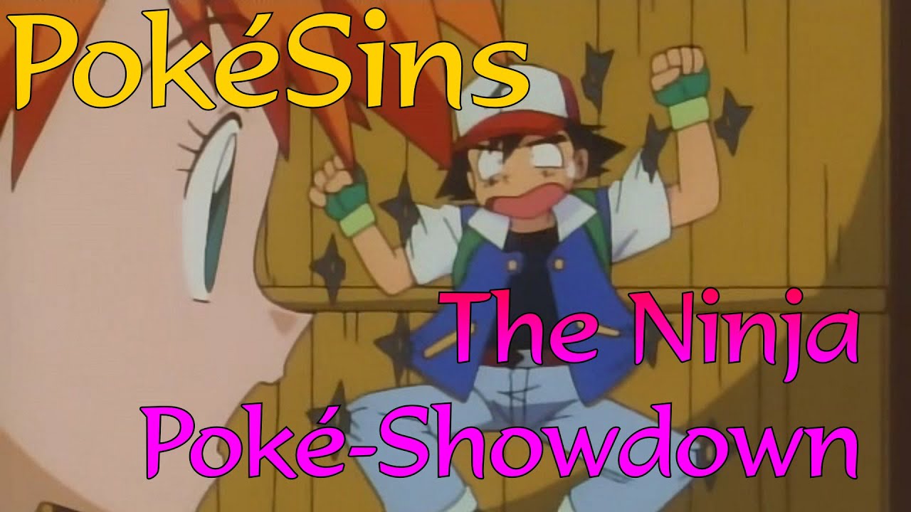 PokéSins Ep32: The Ninja Poké-Showdown - YouTube