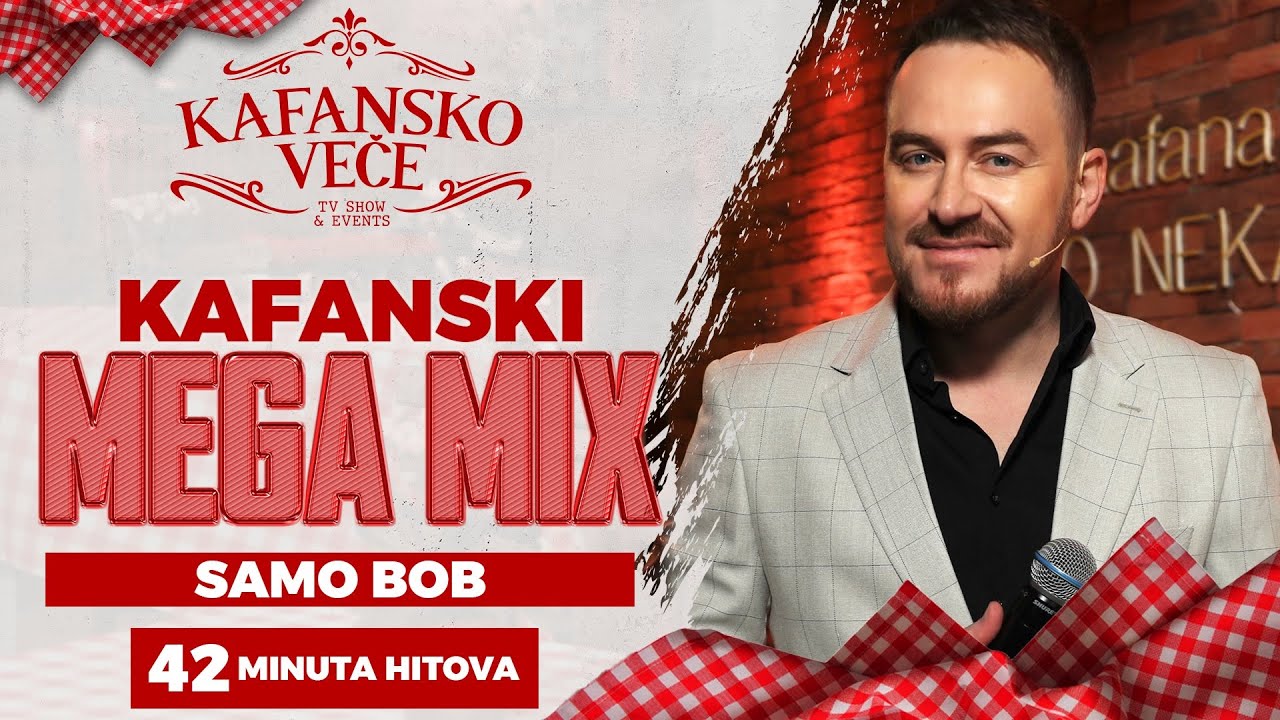 SAMO BOB - KAFANSKI MEGA MIX 43MIN | UZIVO | ORK MILOS STOJKOVIC I GOLD ...