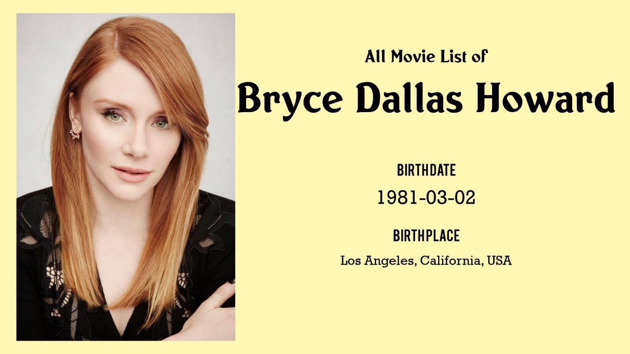 Bryce Dallas Howard Movies list Bryce Dallas Howard| Filmography of ...