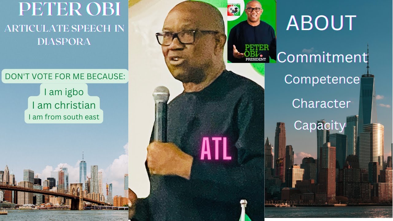 PETER OBI SPEECH: Peter Obi's Speech To Nigerians In ATL - YouTube