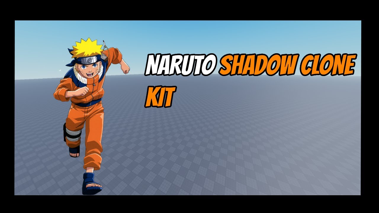 Naruto Shadow Clone Kit | Roblox Studio - YouTube