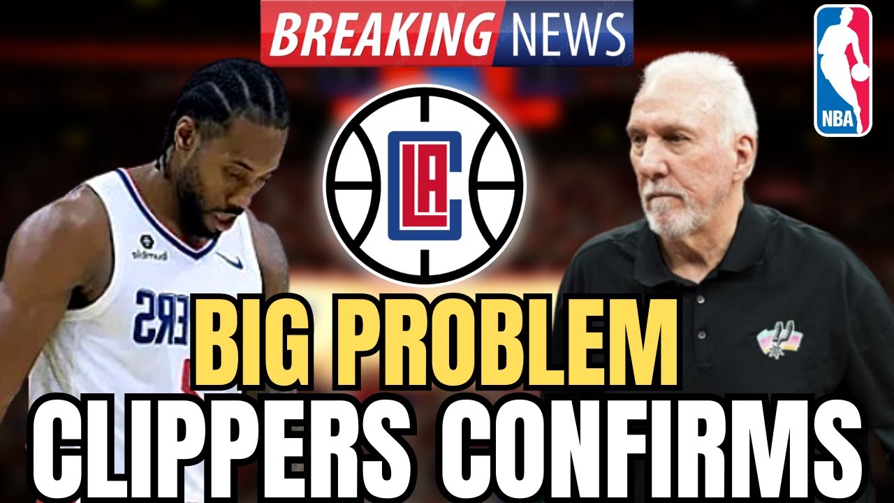 🏀REVEALED NOW! LOS ANGELES CLIPPERS CONFIRMS! LA CLIPPERS NEWS TODAY ...
