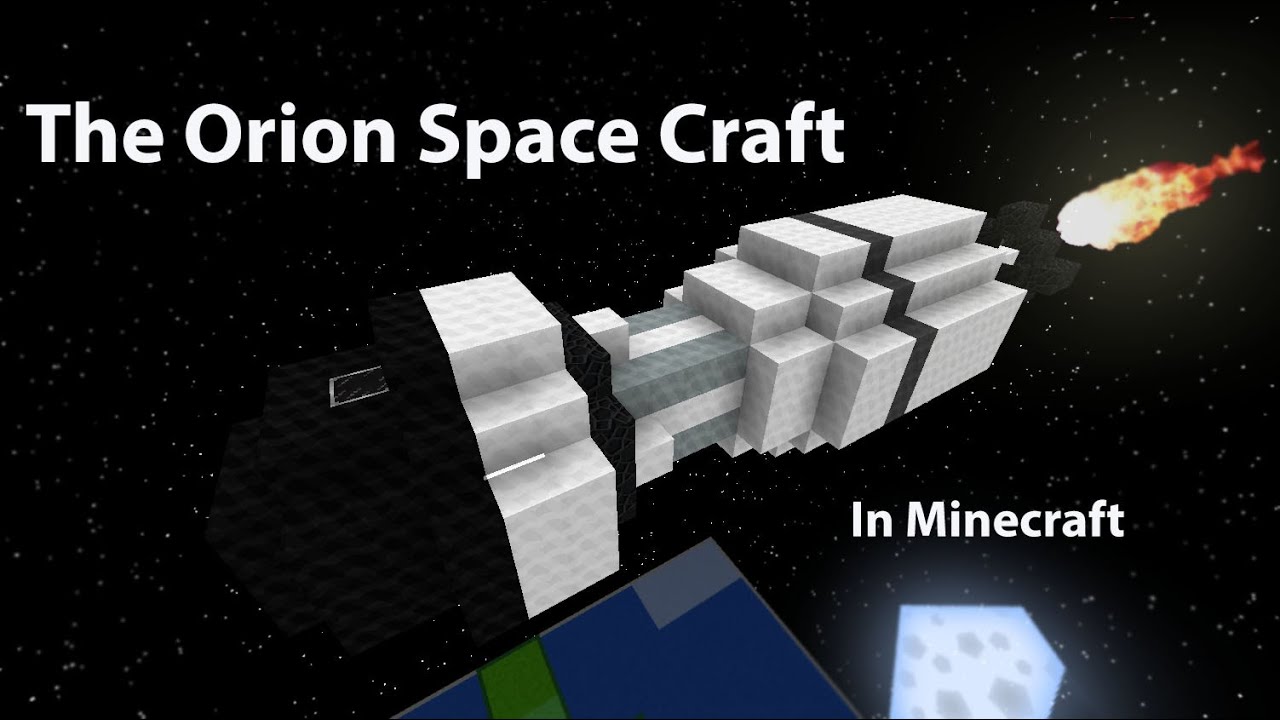 The Orion spacecraft in Minecraft - YouTube