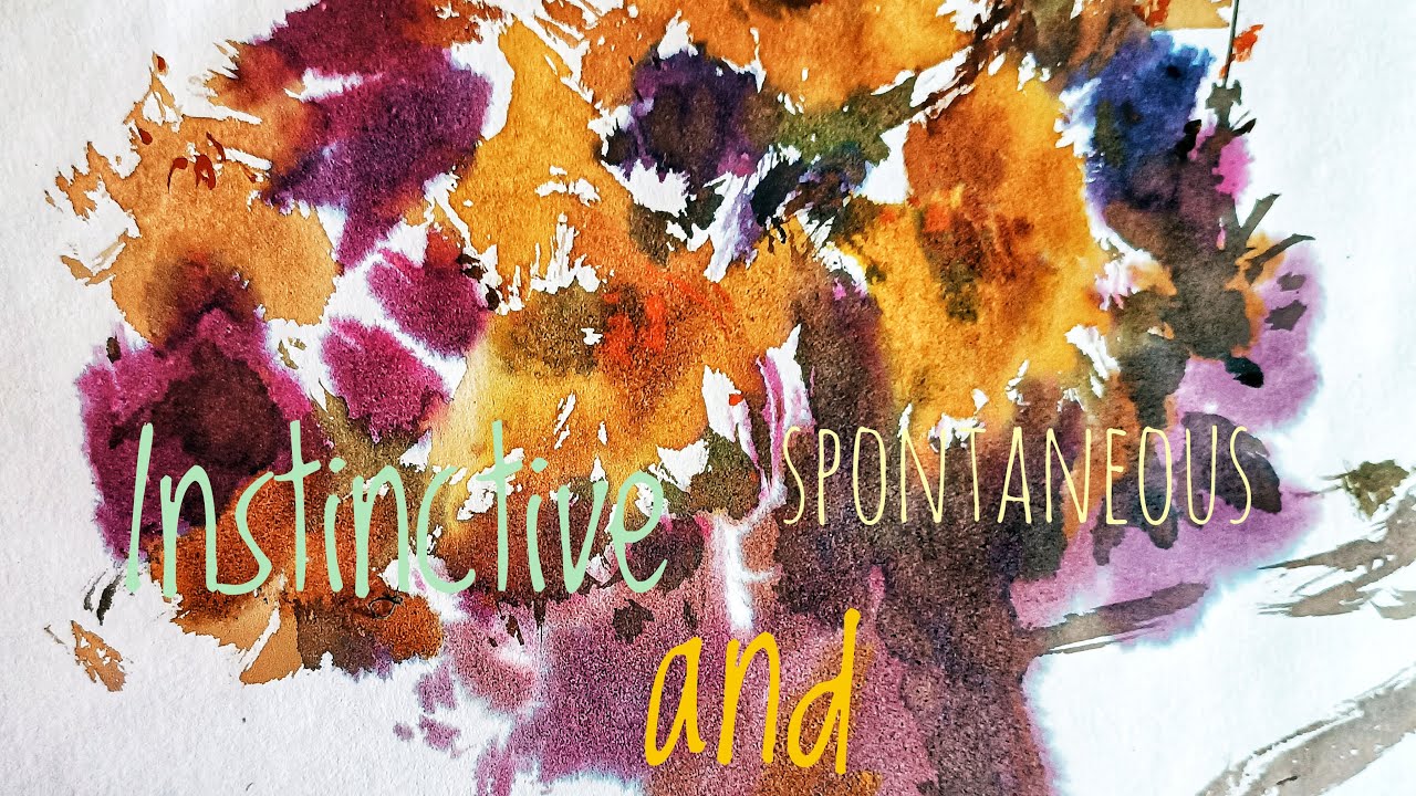 How to paint watercolor in an instinctive and spontaneous way - YouTube