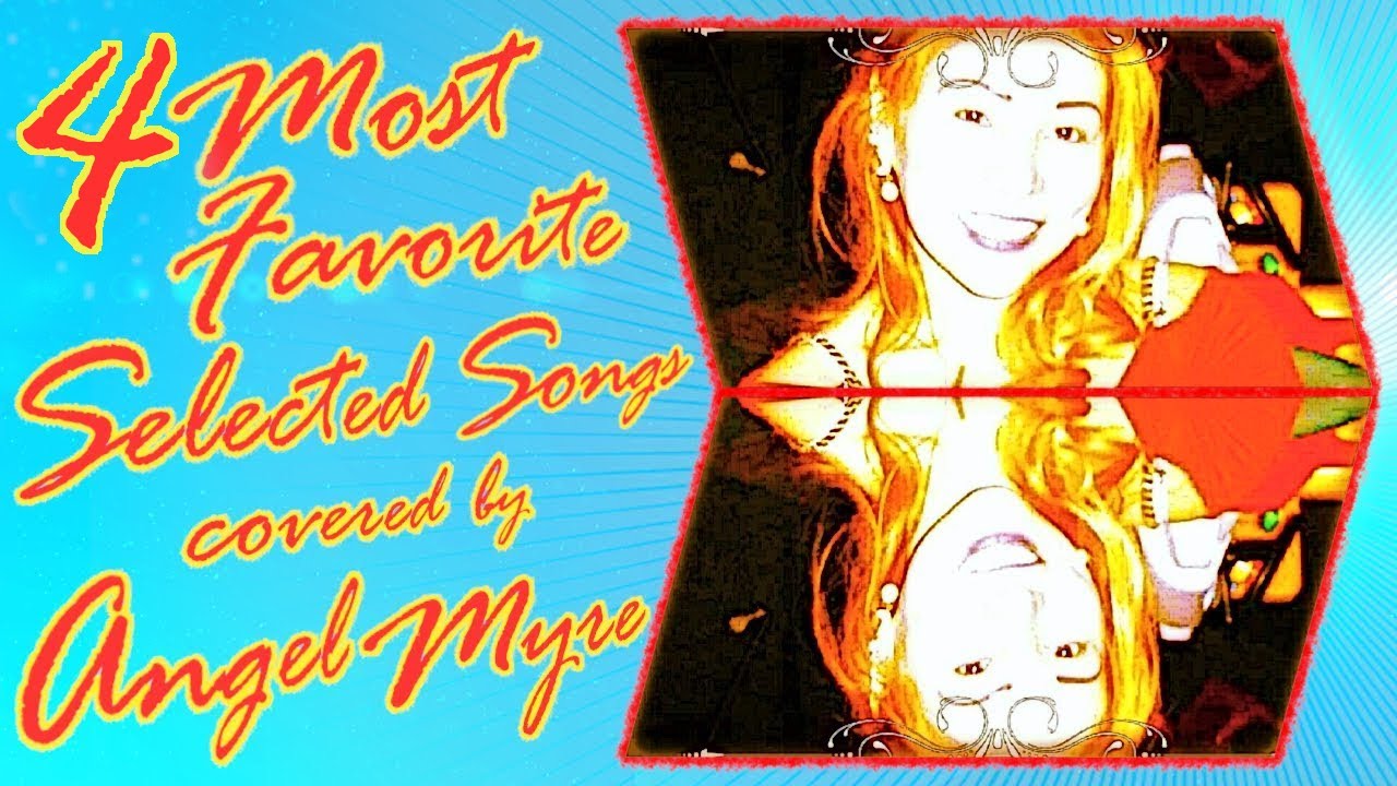 Mix Love Songs covered by Angel Myre - YouTube