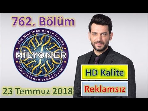 Kim Milyoner Olmak İster? 762. Bölüm | 23 Temmuz 2018 Pazartesi | HD Kalite ve Reklamsız TEK PARÇA