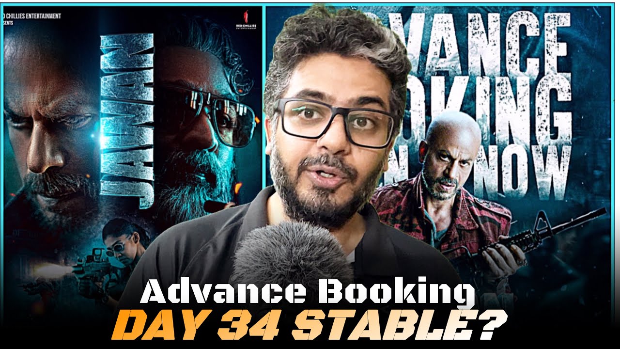 Jawan Day 34 Advance Booking & Collection (Monday),SRK Jawan Worldwide ...