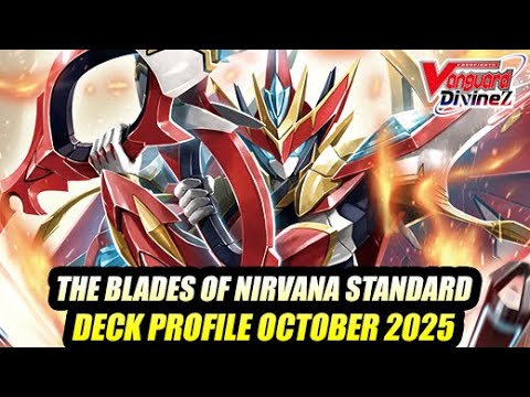The Blades Of Nirvana - Cardfight Vanguard Deck Profile Standard ...