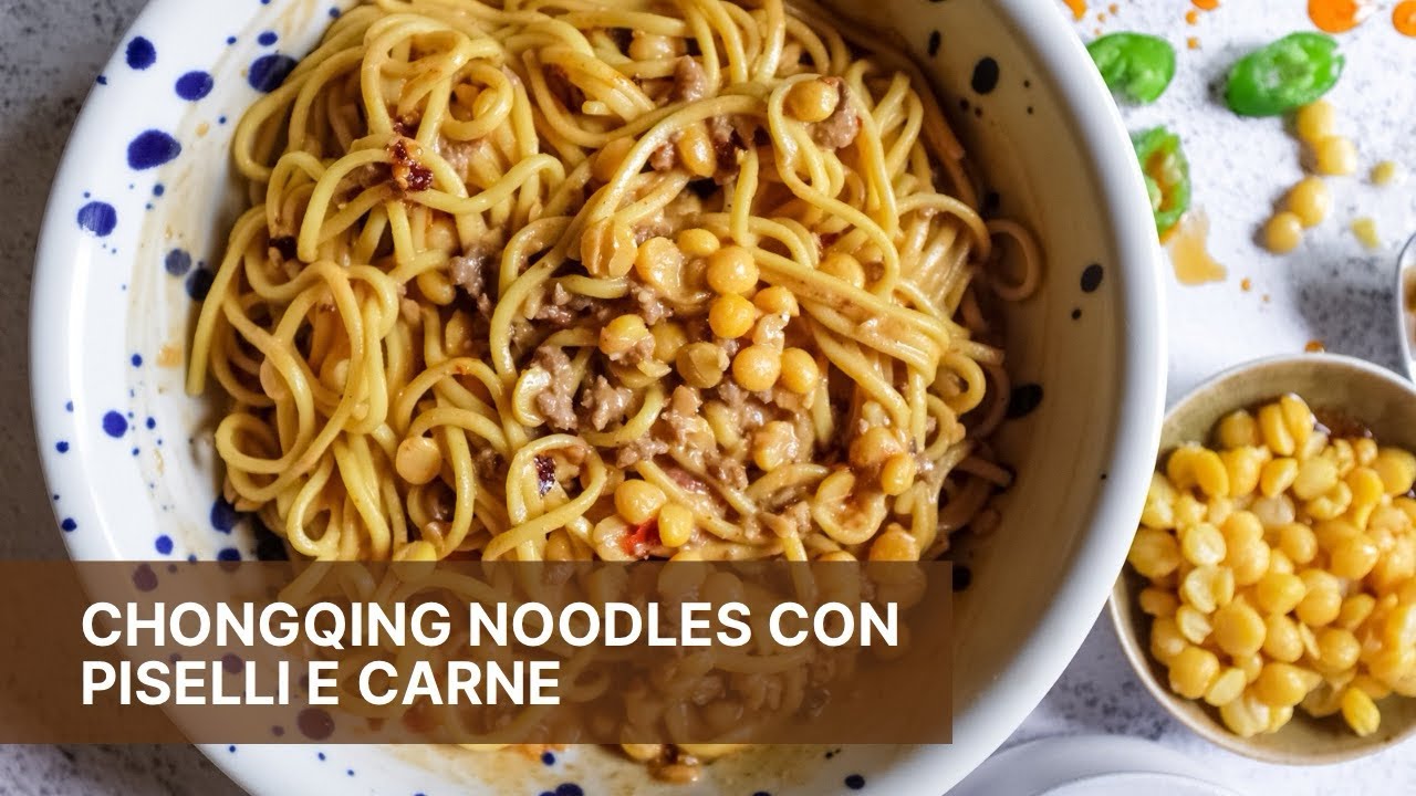 Chongqing noodles con piselli gialli e carne - YouTube