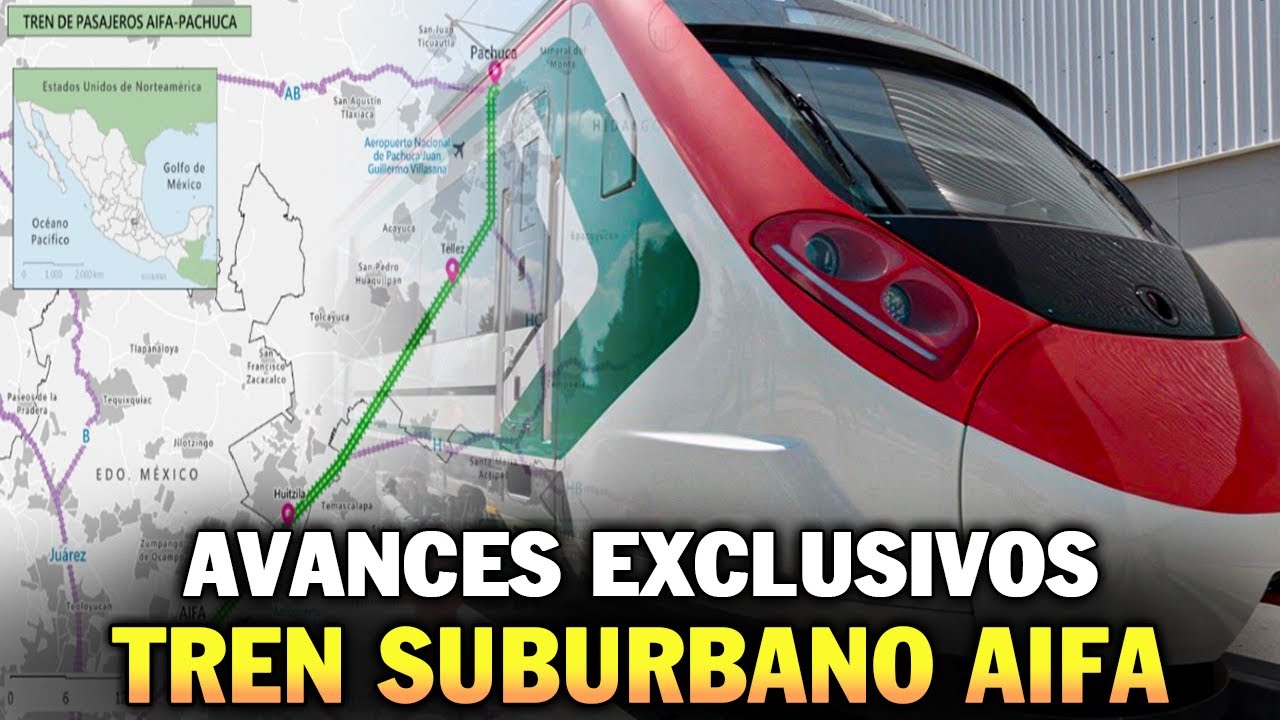 Tren Suburbano al AIFA: ¡Revolución en el TRANSPORTE del Valle de ...