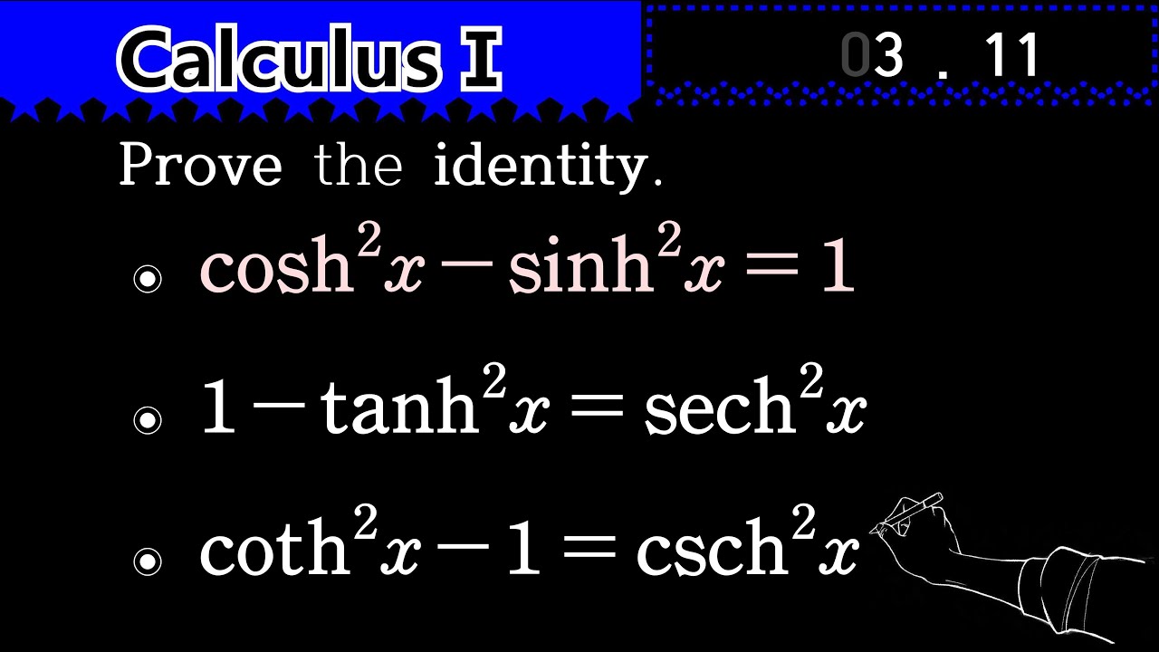 C3.11】 쌍곡선함수의 성질 Hyperbolic Identities | sinh^2-cosh^2 = 1, sech^2 ...