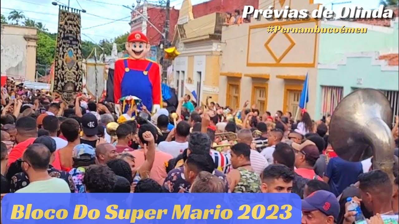 Bloco Do Super Mario 2023 ( Prévias de Olinda ) - YouTube