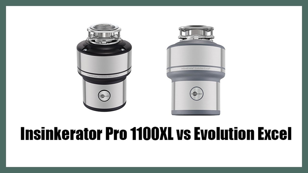Insinkerator Pro 1100XL vs Evolution Excel - YouTube