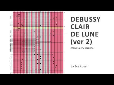 [Seeds 34-key kalimba tabs] Clair de Lune – Claude Debussy – Eva Auner ...