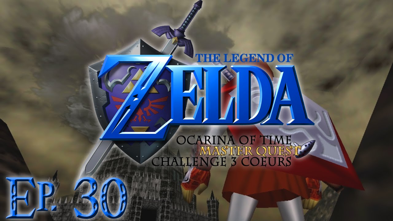 Zelda OoT Master Quest 3♥ - Ep. 30 - Le Château de Janon - YouTube