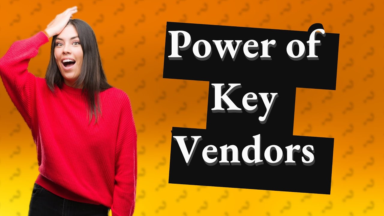 What are the key vendors? - YouTube