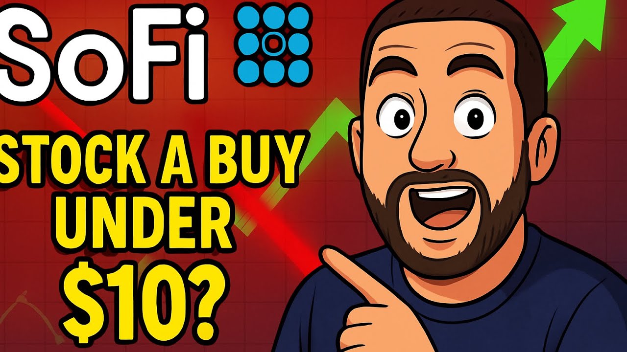 Is SoFi Stock a Steal at Less Than $10? | SOFI Stock Analysis? - YouTube