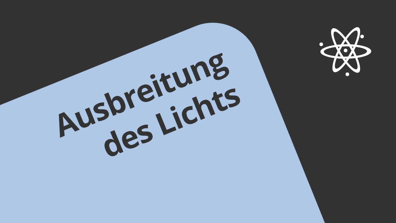 Wie sich das Licht ausbreitet | Physik | Optik - YouTube