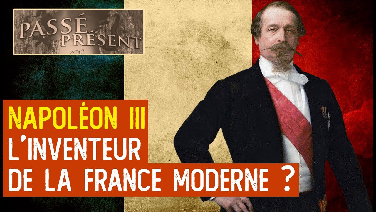 Napoléon III et la construction de la France moderne - Le Nouveau Passé ...