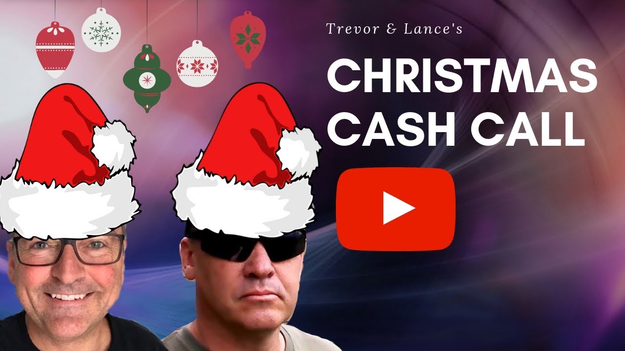 The Christmas Cash Call with Trevor & Lance - YouTube