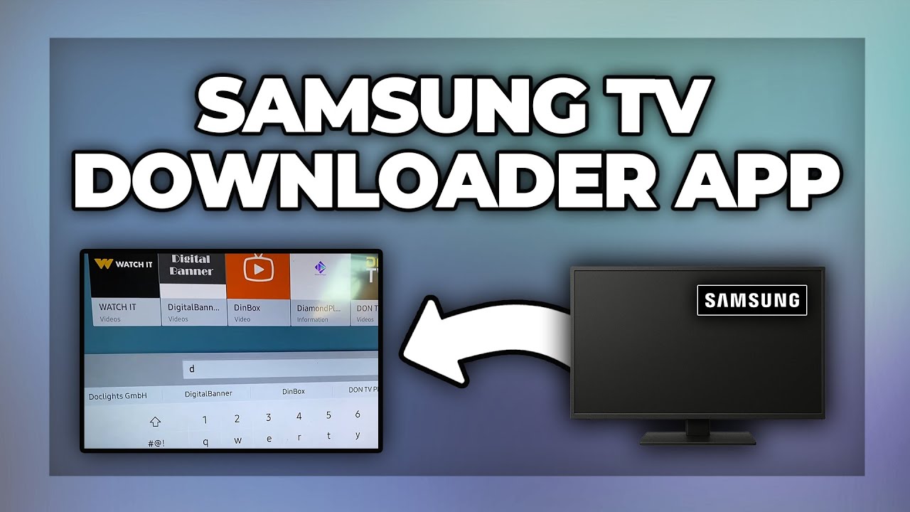Samsung TV downloader app install - Tutorial - YouTube