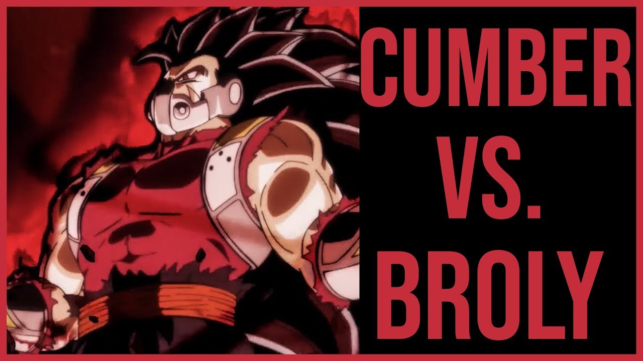 The Evil Saiyan Cumber vs The Legendary SSJ Broly - YouTube
