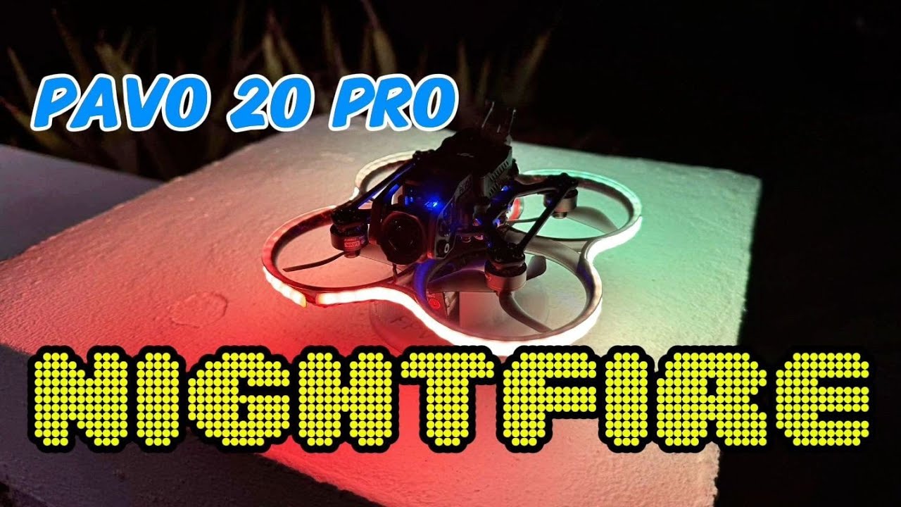 Brand new Pavo 20 Pro Nightfire Edition FPV First Flight (limited ...