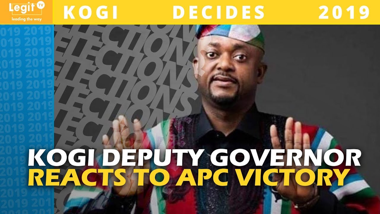 Kogi election: Kogi deputy governor reacts to APC victory | Legit TV ...