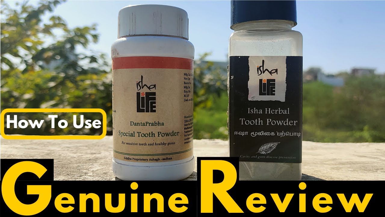 Isha Life Herbal Toothpowder review | Isha Life Product Review ...