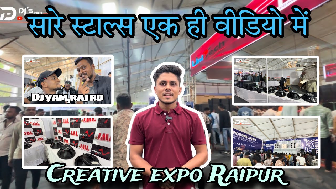 Creative Raipur expo 2024 ,1st day क्या कुछ देखने मिला @DJs_with_prashant. - YouTube