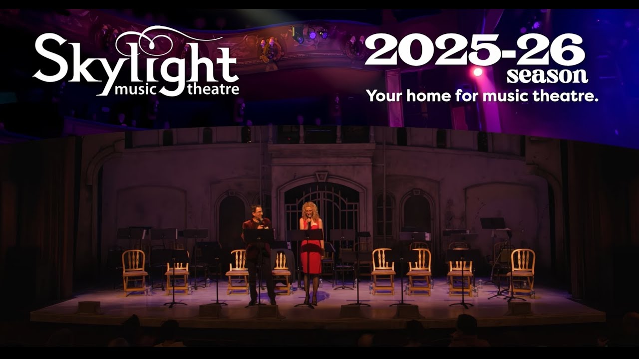 Skylight Music Theatre 2025-2026 Season Announcement - YouTube