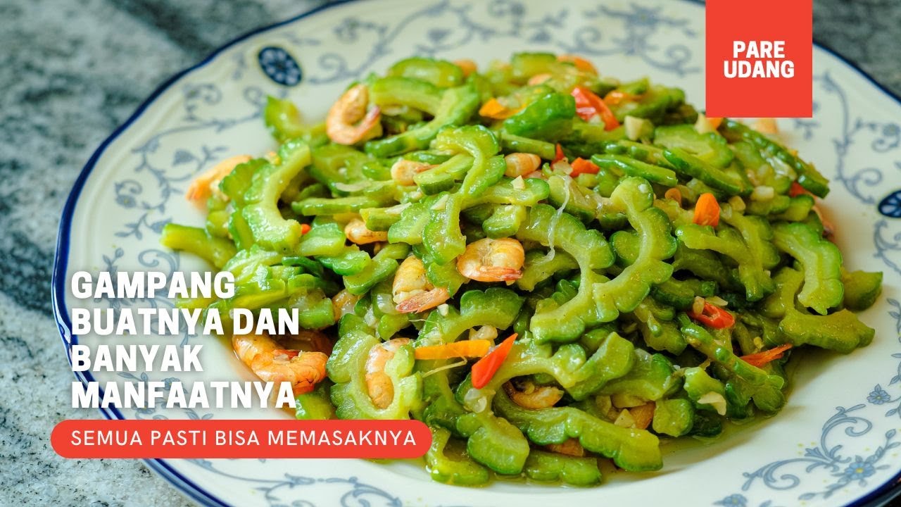 Resep Spesial Tumis Pare Udang Saus Tiram - YouTube