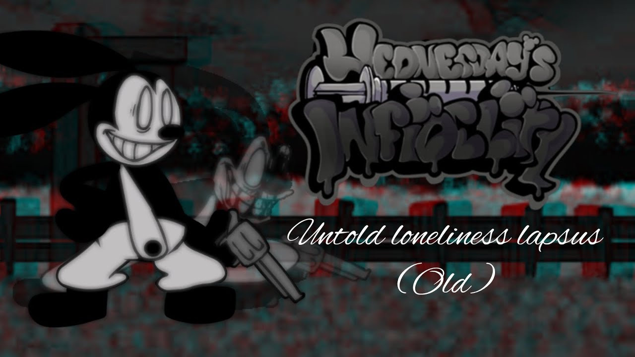 Untold loneliness lapsus (old) fnf wednesday infidelity - YouTube
