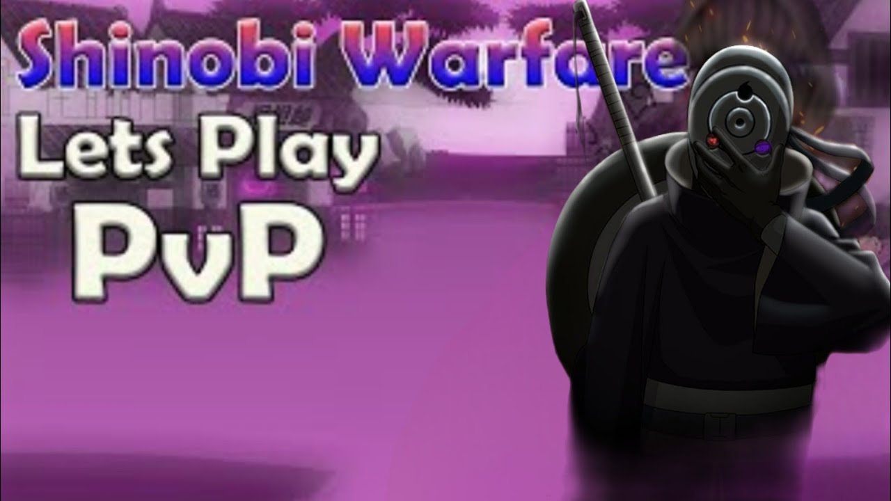 Shinobi Warfare - UchihaObito // Random PvP matches #2 - YouTube