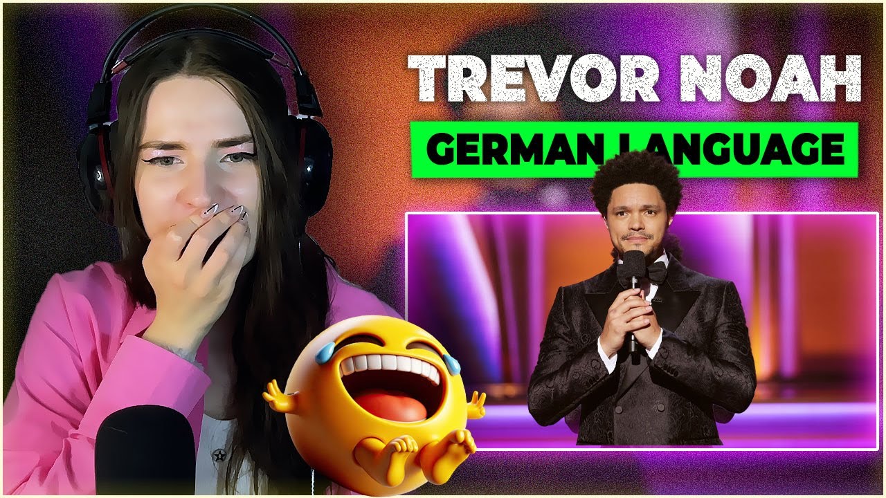 Russian Girl Reacts : Trevor Noah On German Language! - YouTube