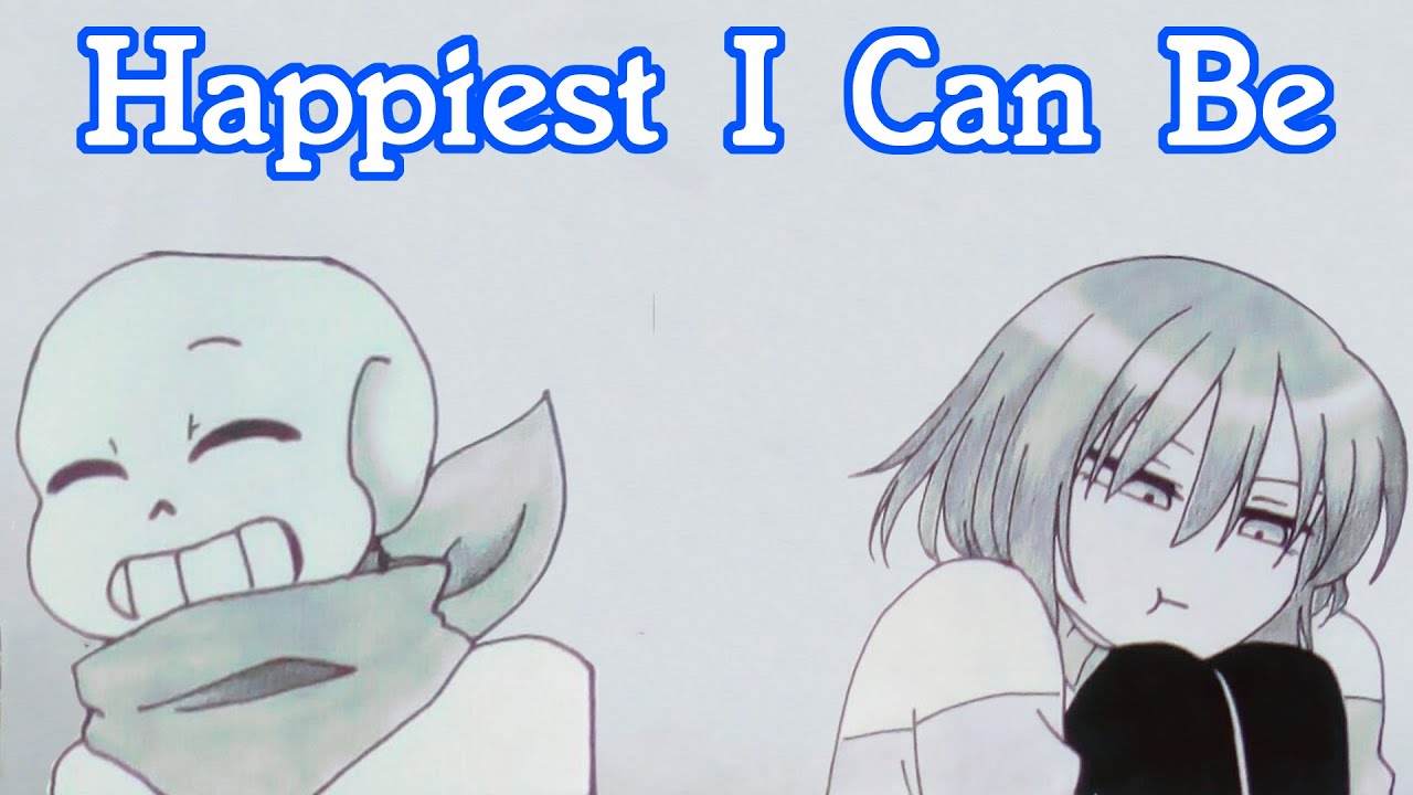 The Happiest I Can be [Underswap Frans Comic Dub] - YouTube