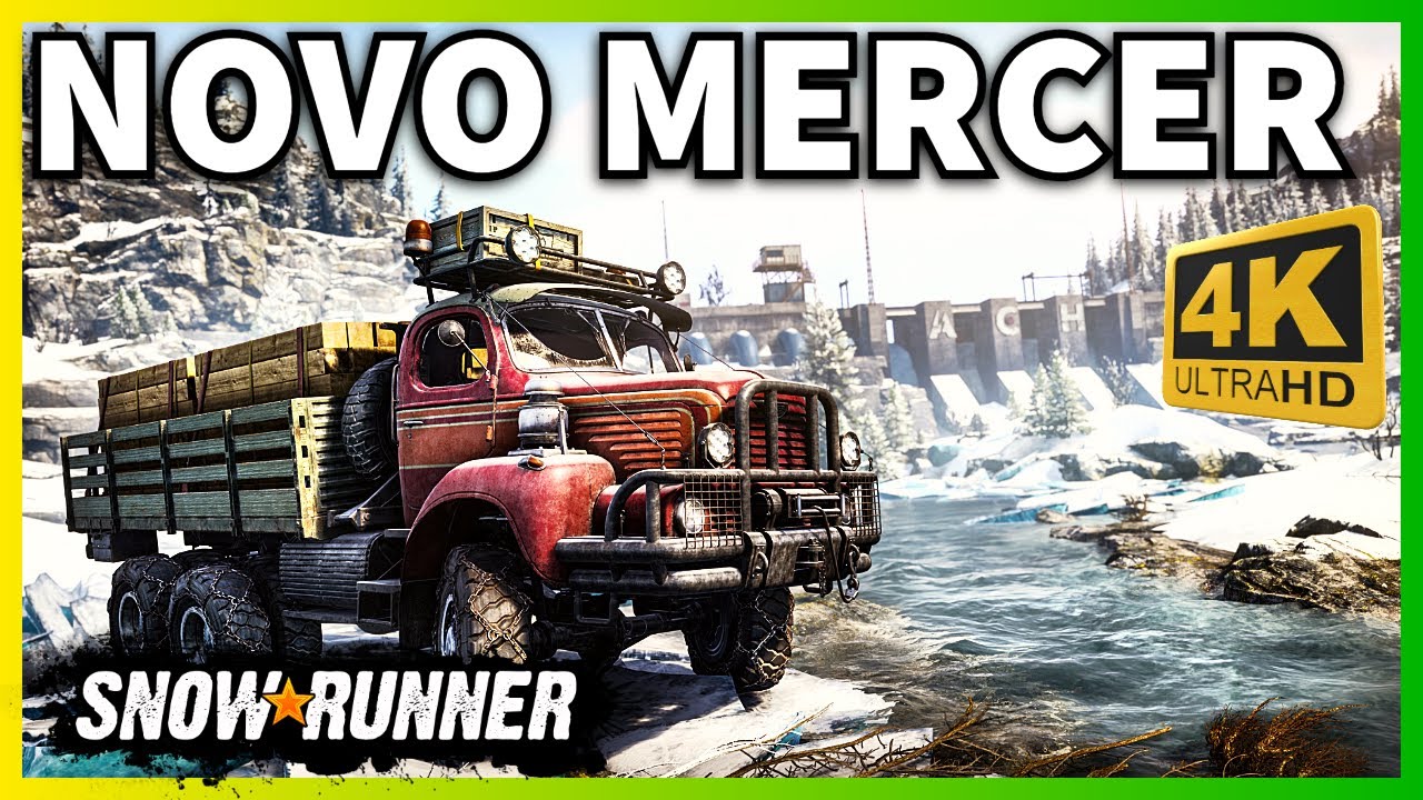 SnowRunner Como Liberar Mercer K520 | Gameplay 4k 60fps - YouTube