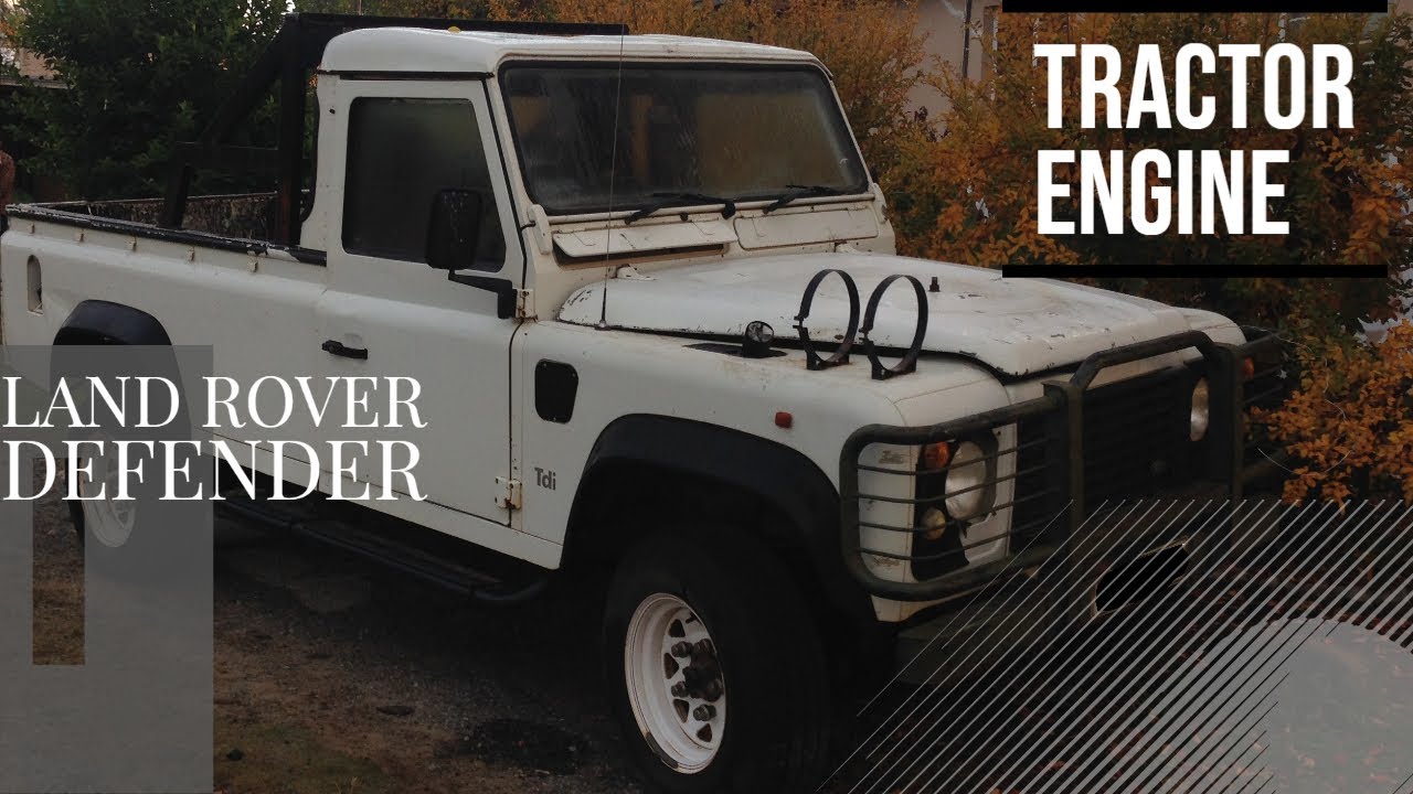 Bought a Land Rover Defender with a TRACTOR engine fitted - YouTube