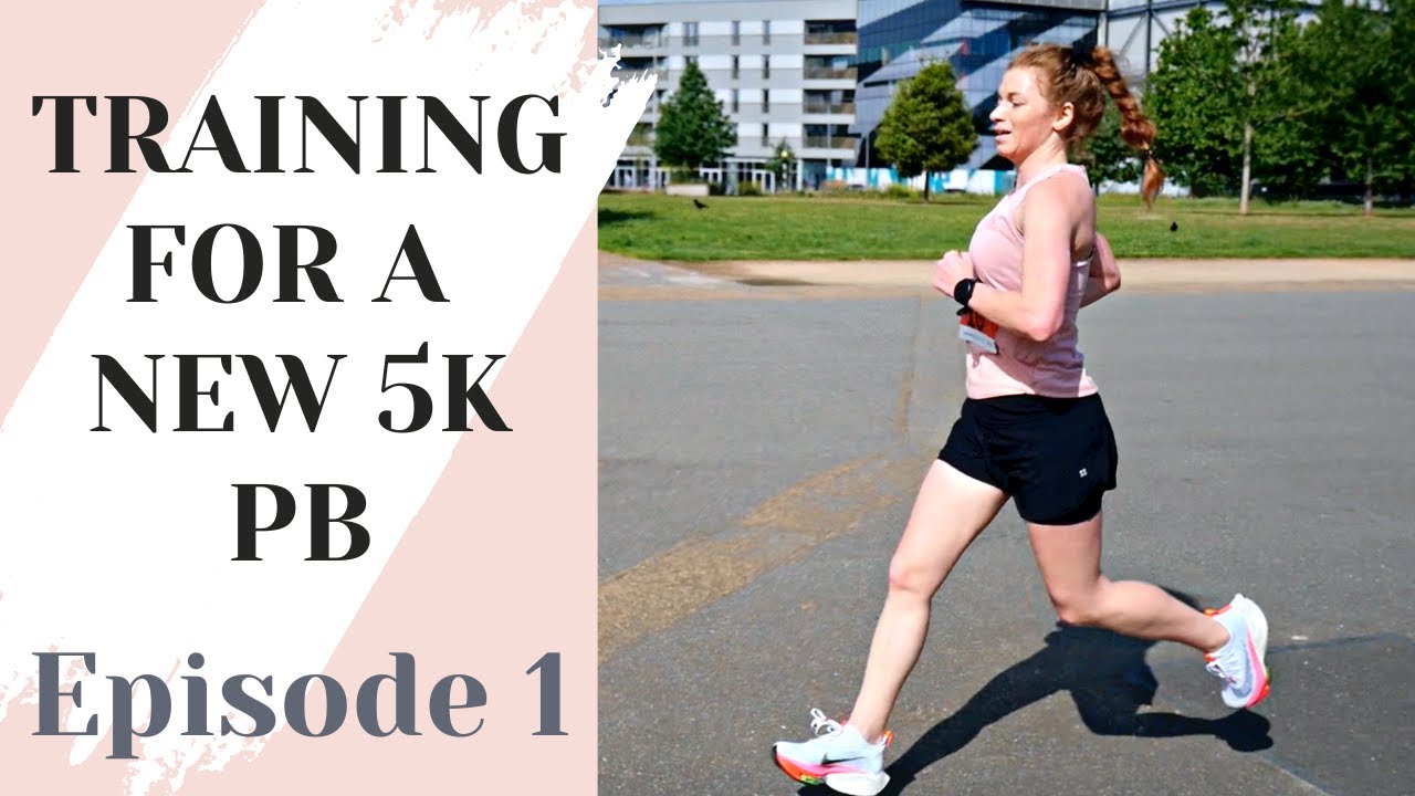 My 5K Training Plan for a New 5K PB | One Step Closer to Sub 20 Min 5K ...