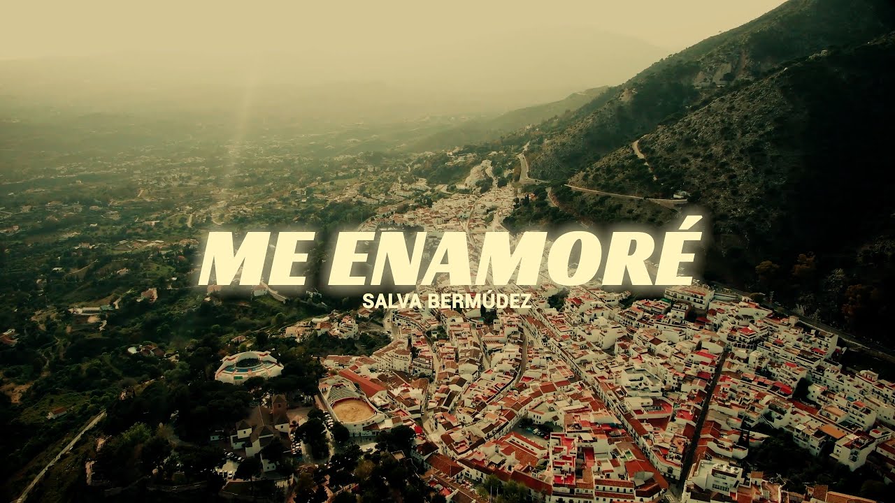 Salva Bermúdez - Me Enamoré (Video Oficial) - YouTube
