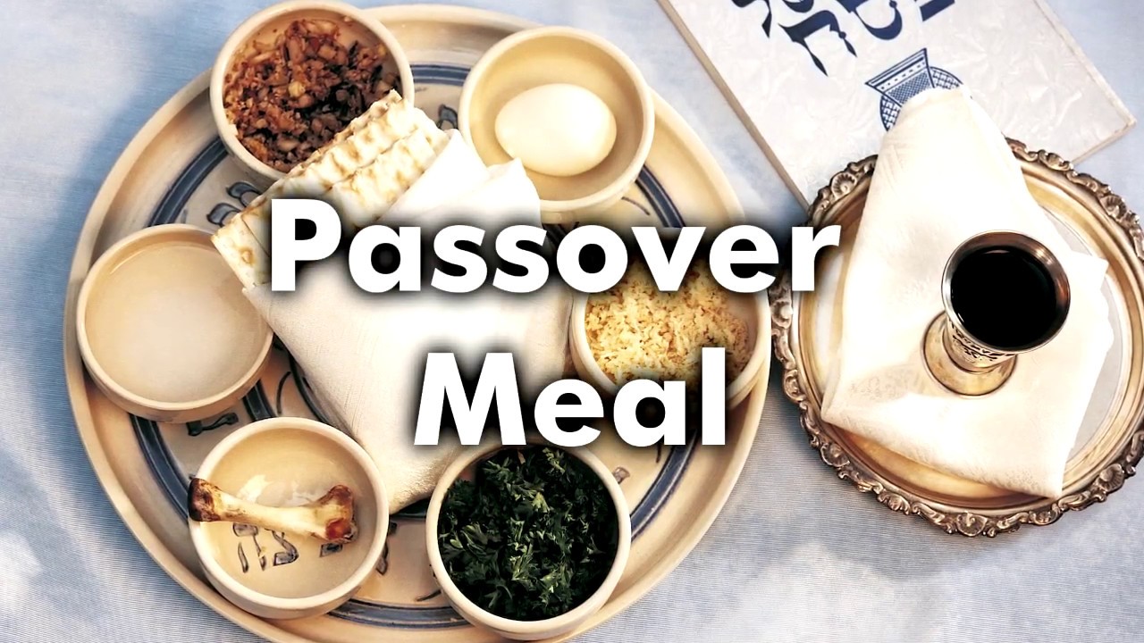 Passover / Agape Meal - YouTube