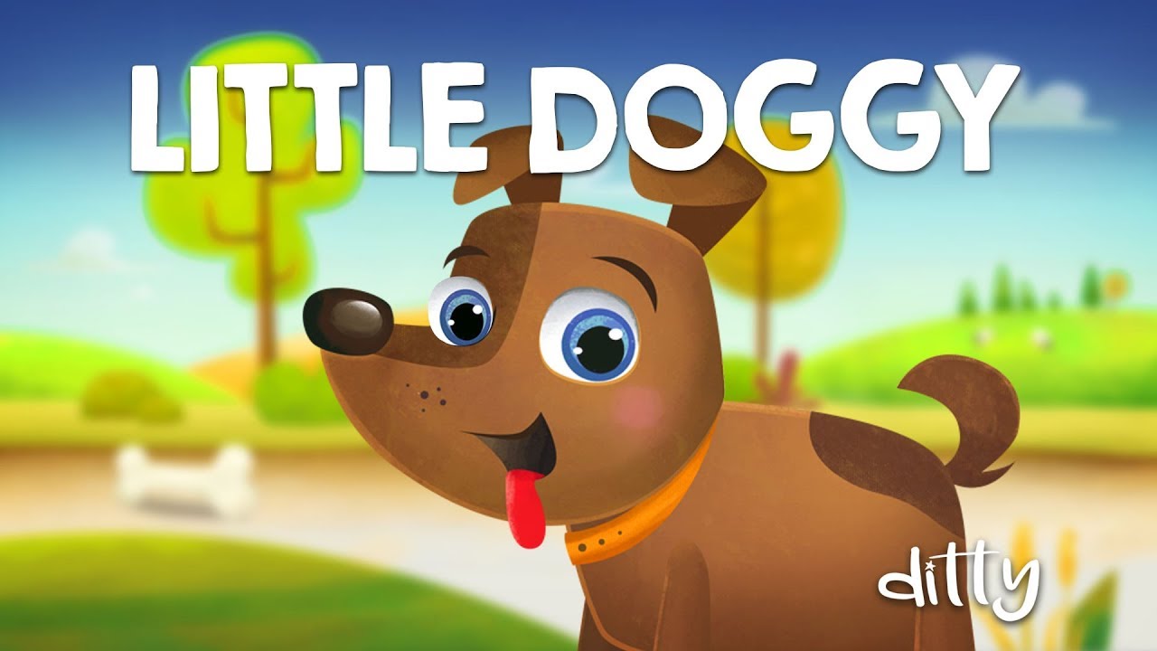 LITTLE DOGGY – Ditty - Songs for kids. Animated nursery rhymes for ...