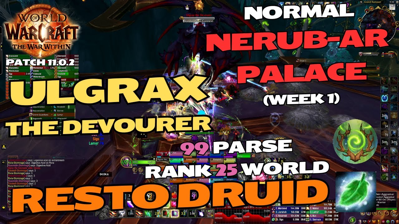 Normal Ulgrax the Devourer - Resto Druid - Nerub-ar Palace - World of ...