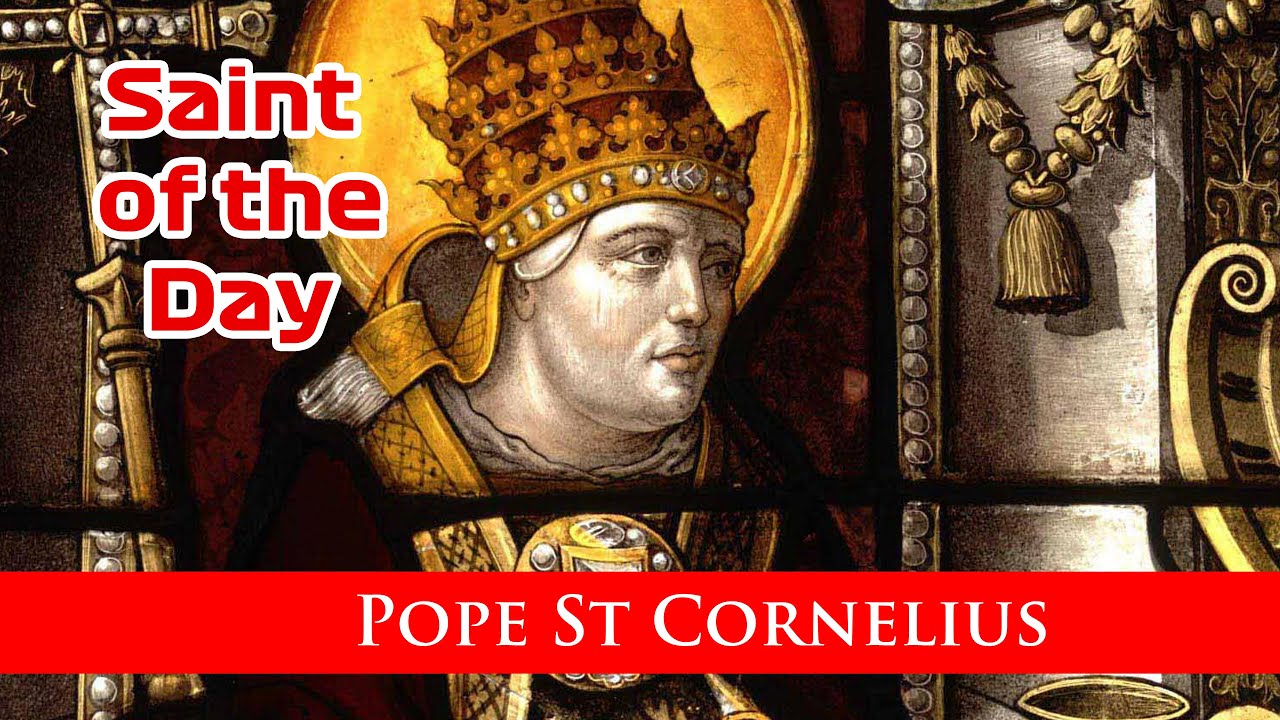 Pope St Cornelius - Saint of the Day with Fr Lindsay - 16 Sept 2022 ...