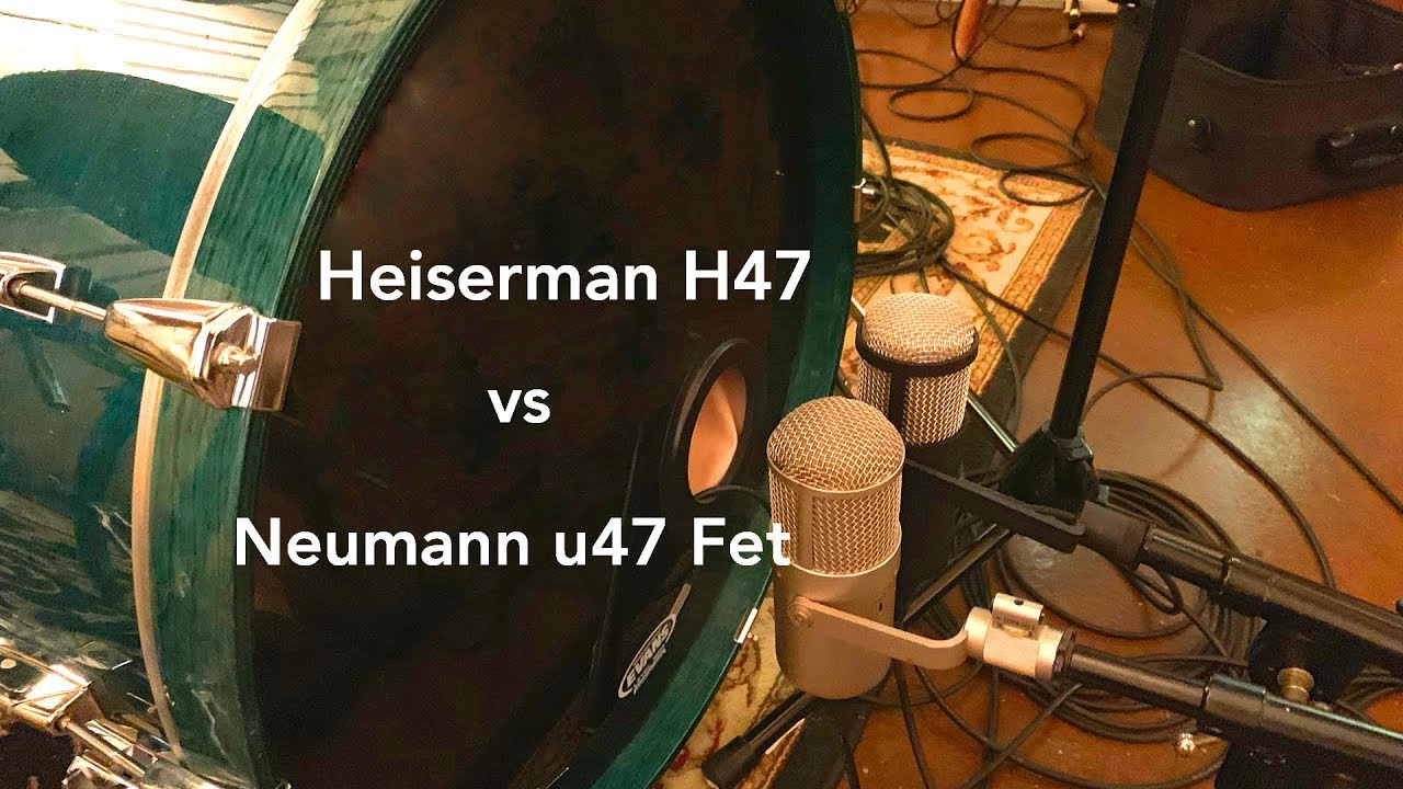Heiserman H47 vs Neumann U47Fet - Kick Drum - YouTube