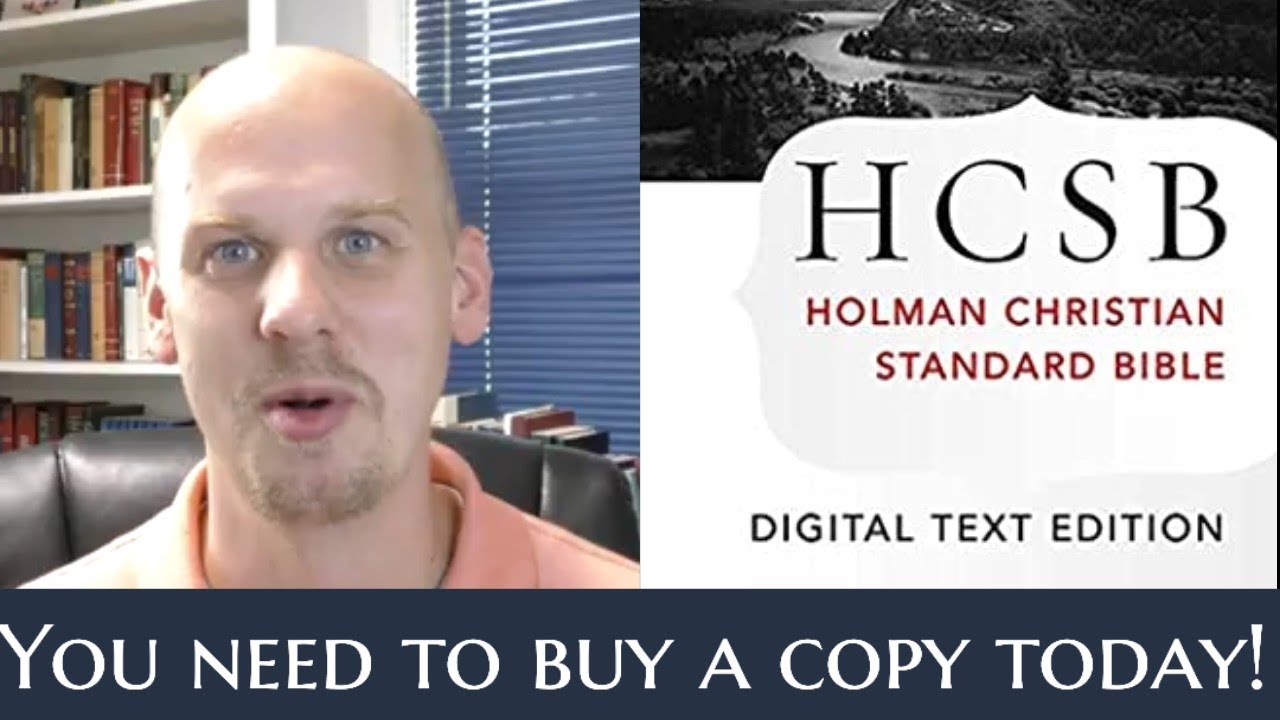 Why The Holman Christian Standard Bible Is My Favorite Translation why-the-holman-christian-standard-bible-is-my-favorite-translation