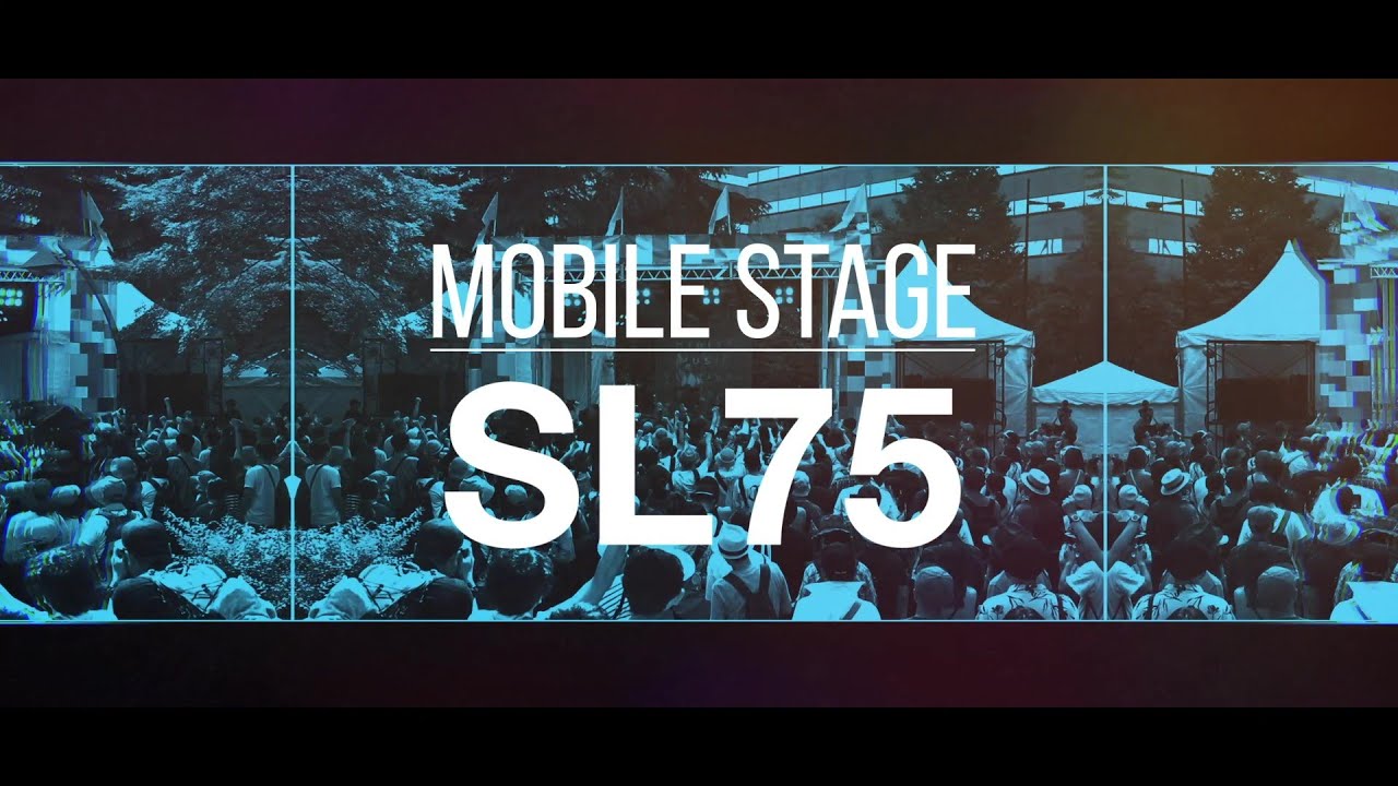 モバイルステージ【SL75】プロモーション映像 - YouTube