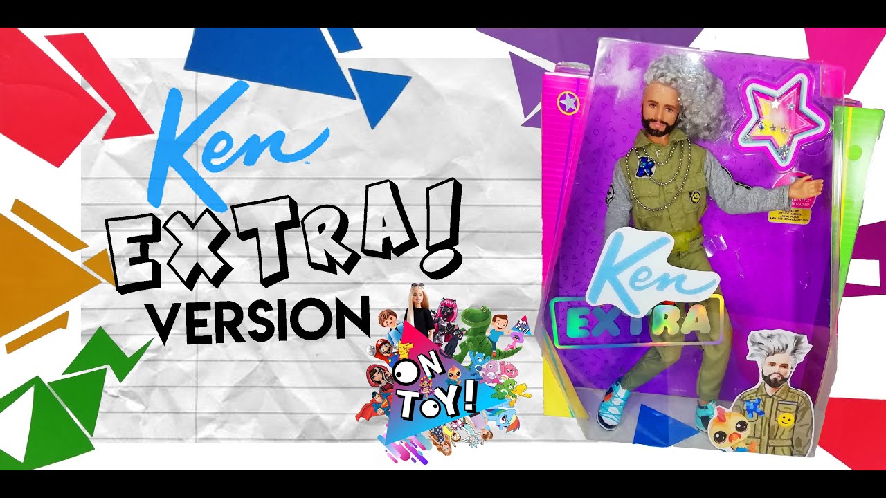 KEN ⭐ EXTRA!!! VERSION ON TOY!!! 🔺 DESCUBRE MI VERSION DE EXTRA!!! 🎈 ...