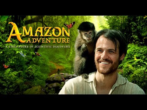 Amazon Adventure: A True Story Of Scientific Discovery - YouTube