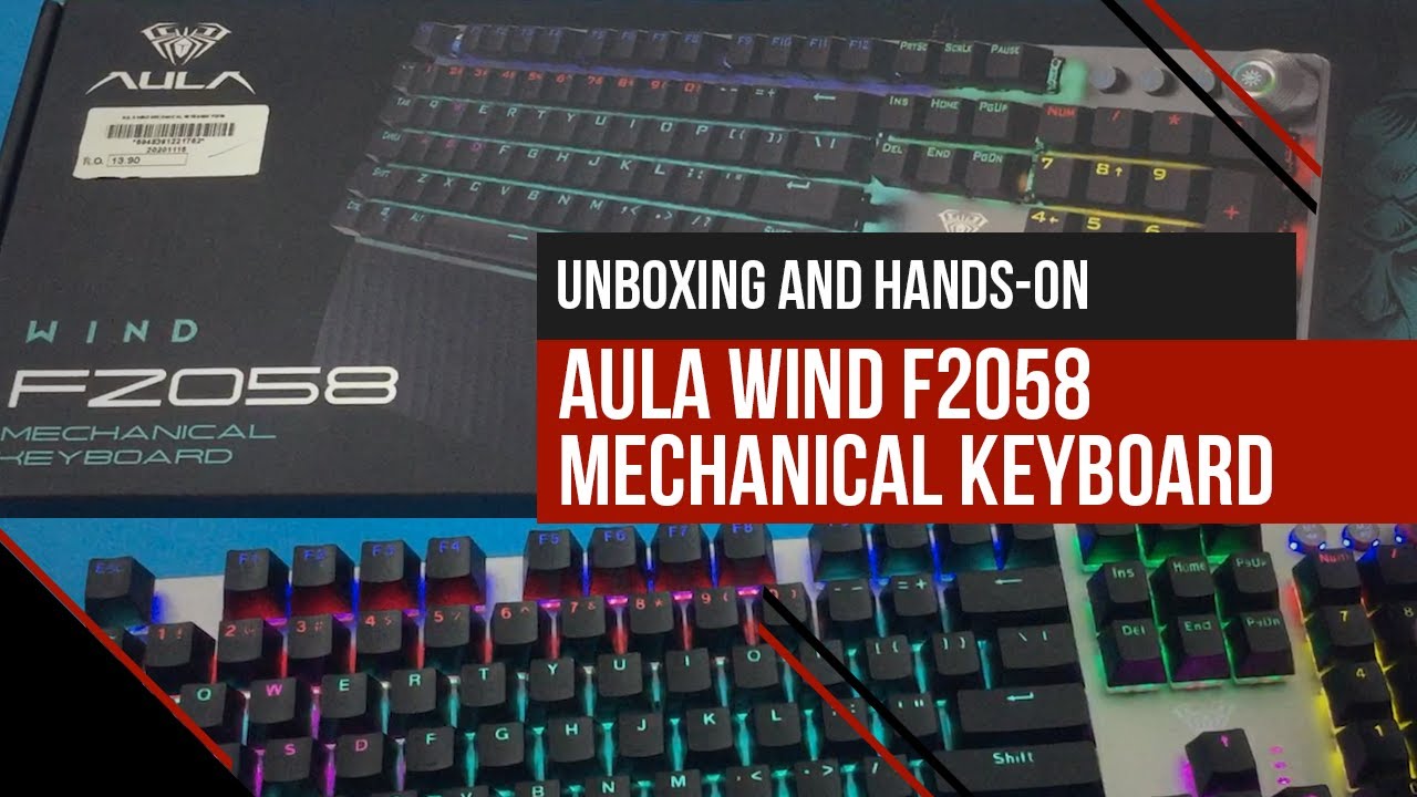 Unboxing and Hands-on: AULA Wind F2058 RGB Mechanical Keyboard - YouTube